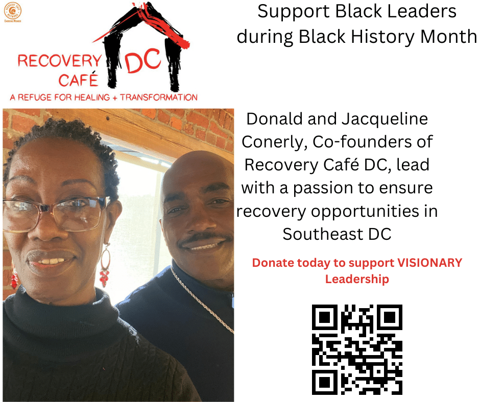 Support Black Leaders during Black History Month - Recovery Café DC